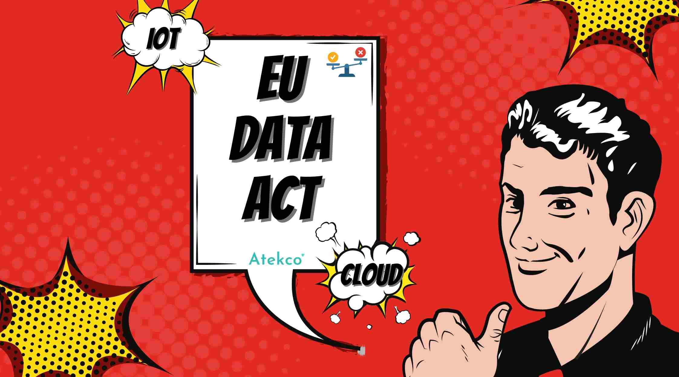 IoT, Cloud và Ảnh hưởng của Đạo luật EU Data Act | Atekco